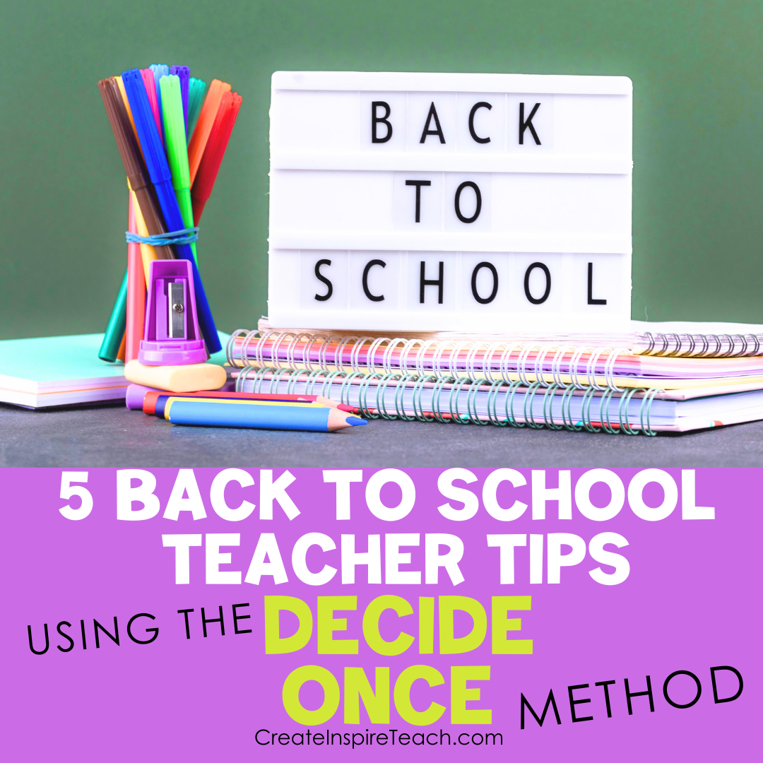 5 Back to School Teacher Tips That Will Save You Time and Sanity ...